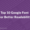 Top 10 Stylish Google Font | Codeboxr