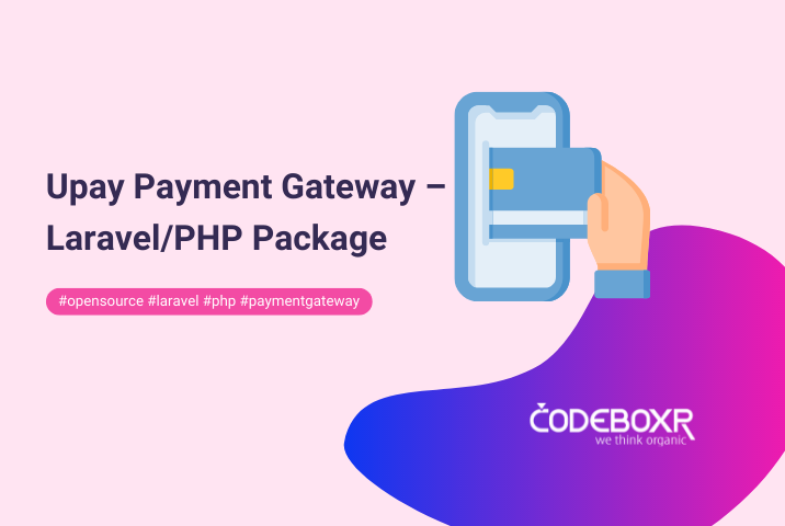 Upay(BD) Payment Gateway – Laravel/PHP Package | Codeboxr