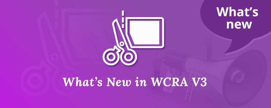 What's New in WCRA 3.0.1 | Codeboxr